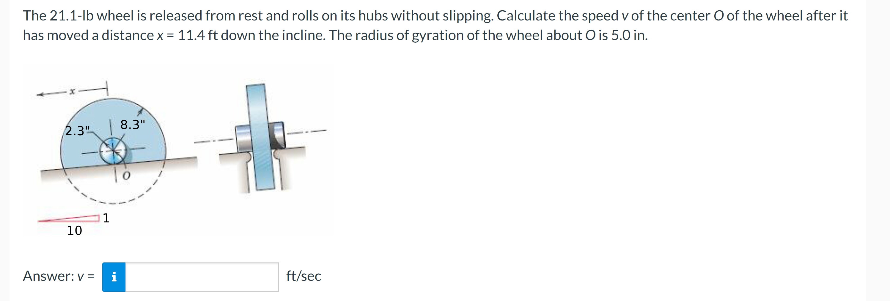 Solved The 21.1-Ib wheel is released from rest and rolls on | Chegg.com