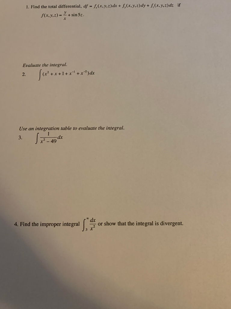 Solved 1. Find the total differential, df - f(x,y,z)dx + f | Chegg.com