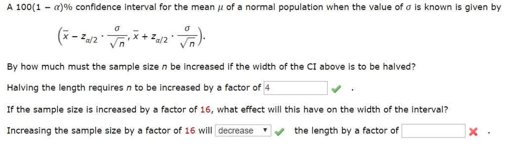 Solved A 100(1-α)% confidence interval for the mean μ of a | Chegg.com
