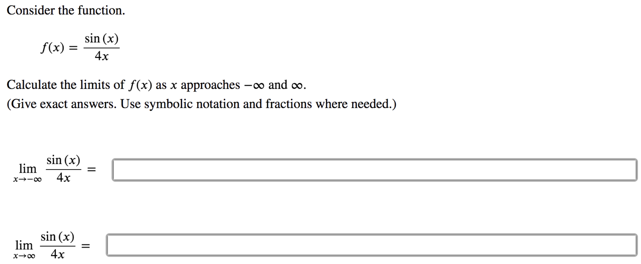 Solved Consider the function. f(x) = sin (x) 4x Calculate | Chegg.com
