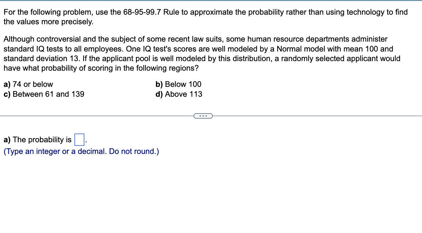 Solved For the following problem, use the 68-95-99.7 Rule to | Chegg.com