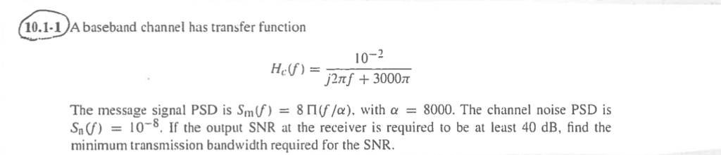 Solved 10.1-1 A baseband channel has transfer function 10-2 | Chegg.com
