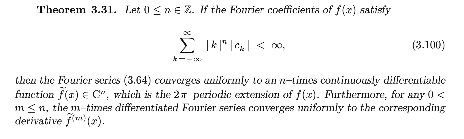 Solved Theorem 3.31. Let 0≤n∈Z. If the Fourier coefficients | Chegg.com