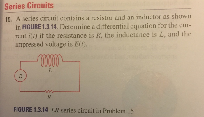 Solved Series Circuits A series circuit contains a resistor | Chegg.com