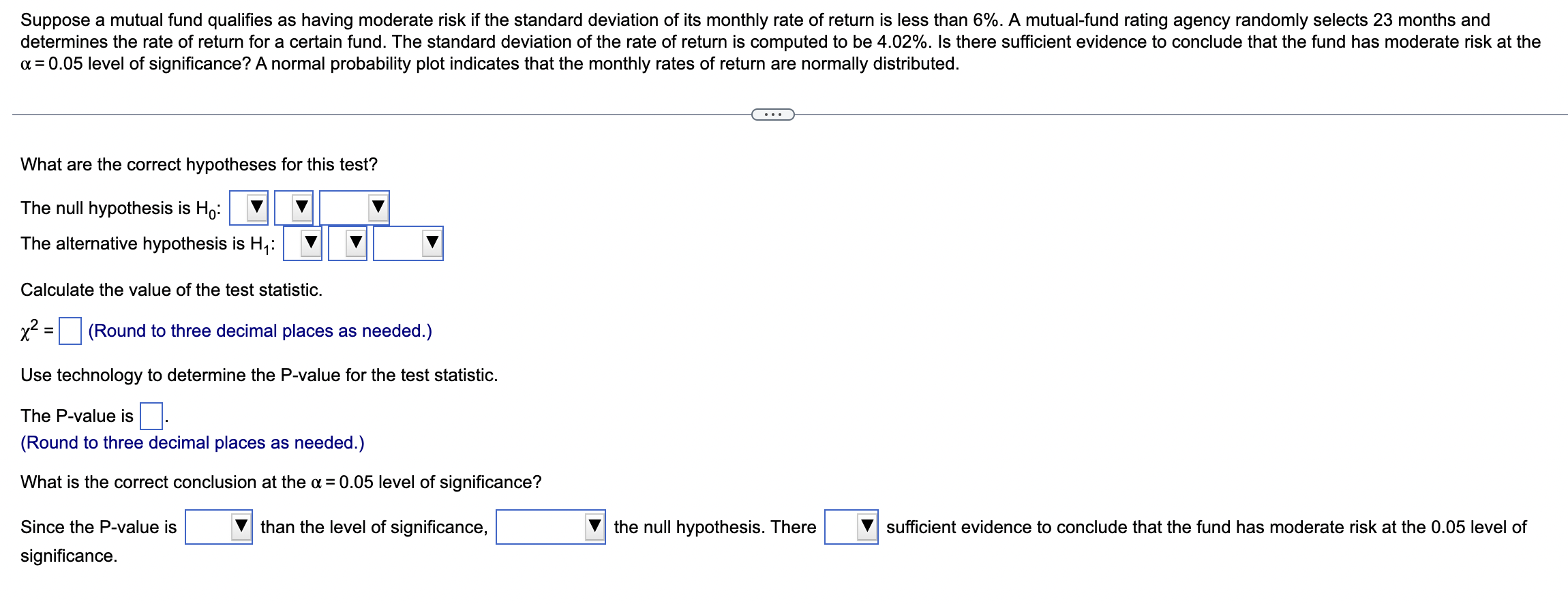 Solved α=0.05 ﻿level of significance? A normal probability | Chegg.com