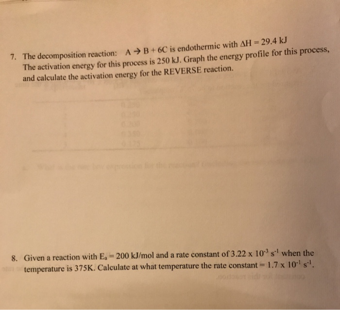 Solved 7. The decomposition reaction: AB+6C is endothermic | Chegg.com