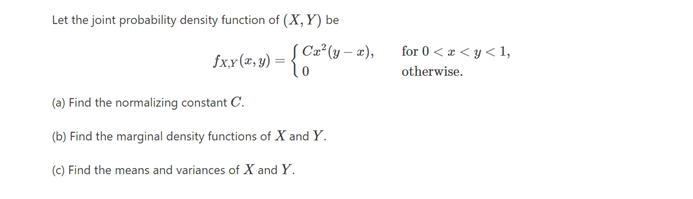 Solved Let the joint probability density function of | Chegg.com