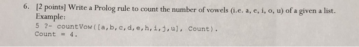 Solved 12 points] Write a Prolog rule to count the number of | Chegg.com
