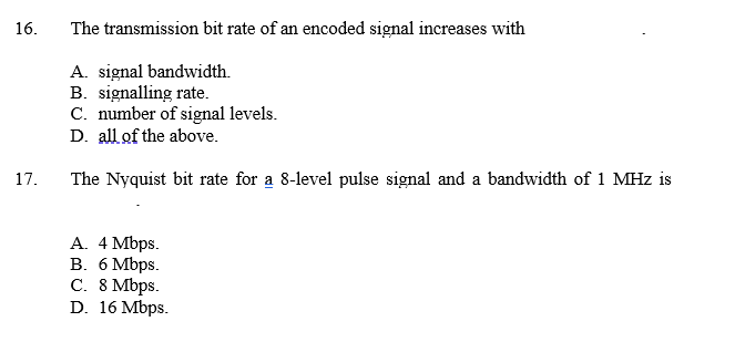 Solved 16. The transmission bit rate of an encoded signal | Chegg.com