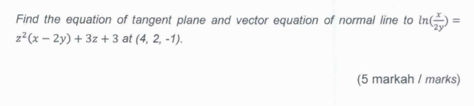 Solved Find the equation of tangent plane and vector | Chegg.com