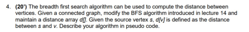 Solved BFS and Shortest Path Problem Given any source vertex | Chegg.com