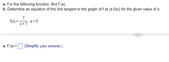 Solved a. For the following function, find f′(a). b. | Chegg.com