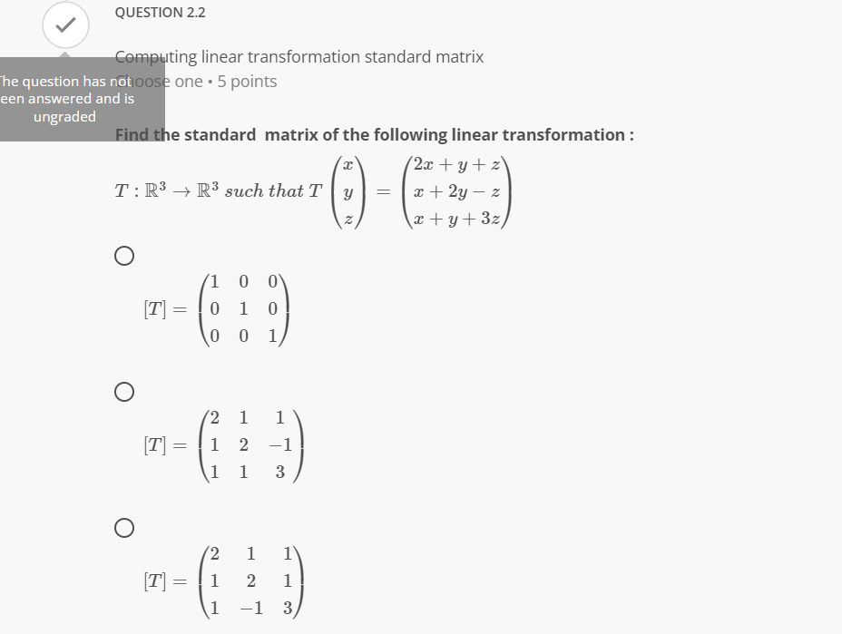 Solved QUESTION 2.1 Computing linear transformation standard | Chegg.com