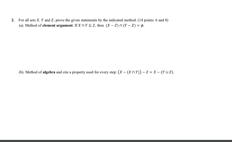 Solved 2. For all sets X,Y and Z, prove the given statements | Chegg.com