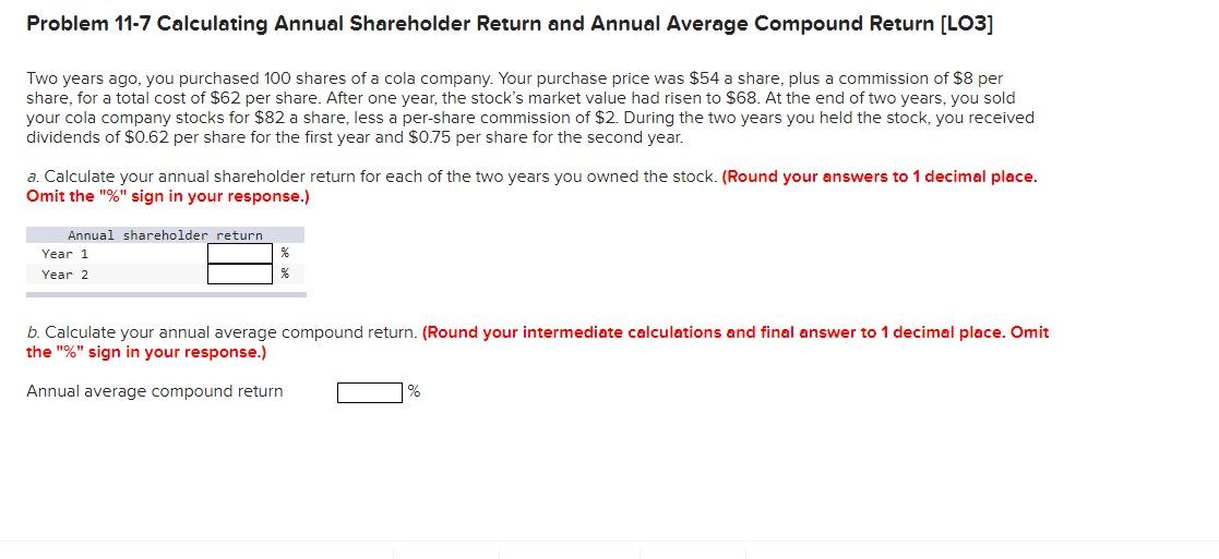 Solved Problem 11-7 Calculating Annual Shareholder Return | Chegg.com
