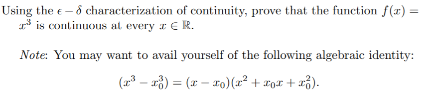 Solved = Using the e-d characterization of continuity, prove | Chegg.com
