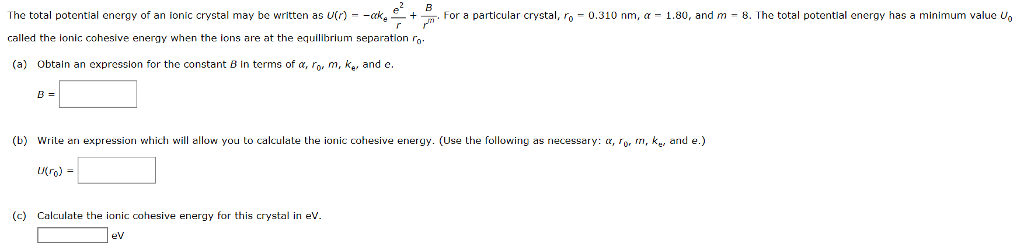 Solved lhe total potential energy of an ionic crystal may be | Chegg.com