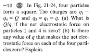 Solved ⇝10 In Fig. 21-24, four particles form a square. The | Chegg.com