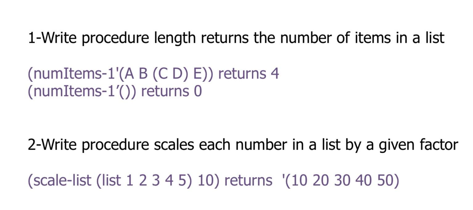 Solved 1-Write procedure length returns the number of items | Chegg.com