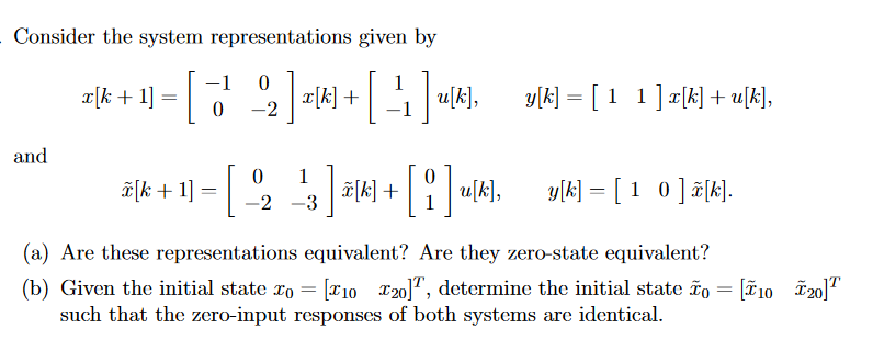 Consider the system representations given by | Chegg.com