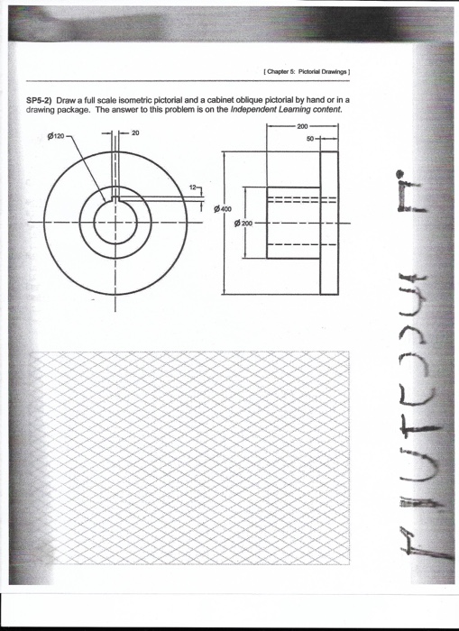Draw a full-scale isometric pictorial in a cabinet | Chegg.com