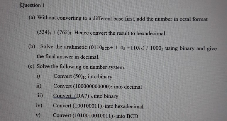 Solved Question 1 (a) Without converting to a different base | Chegg.com