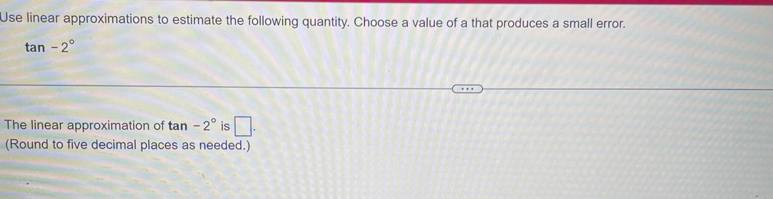 Solved Use linear approximations to estimate the following | Chegg.com