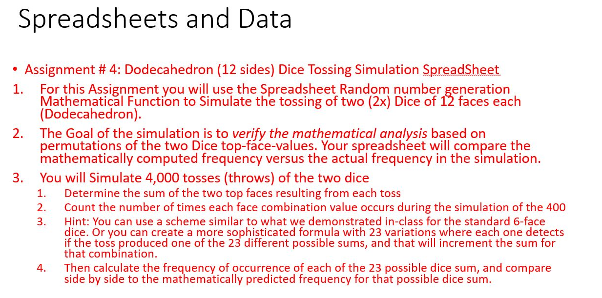 Solved - Assignment \# 4: Dodecahedron (12 sides) Dice | Chegg.com