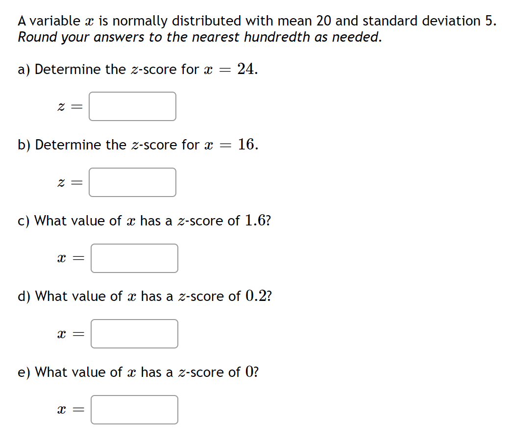Solved A variable x is normally distributed with mean 20 and | Chegg.com