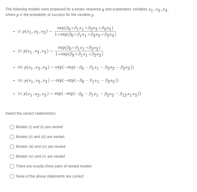 Solved The following models were proposed for a binary | Chegg.com