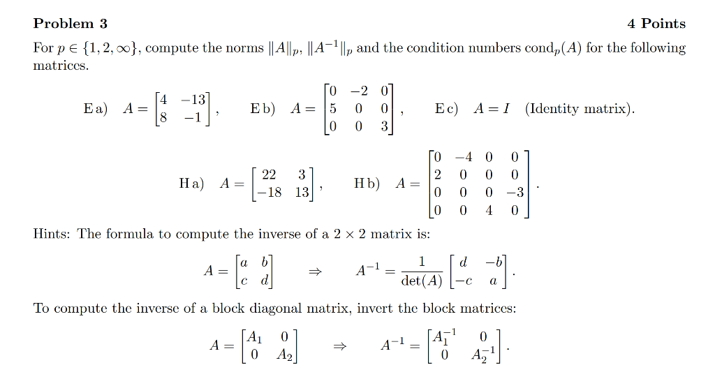 Solved Problem 3 4 Points For p∈{1,2,∞}, compute the norms | Chegg.com
