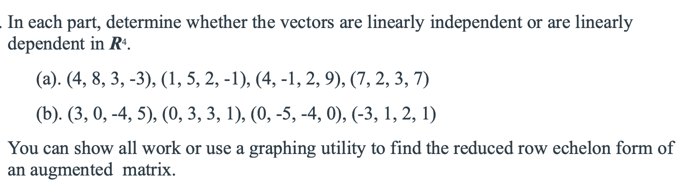 Solved In each part, determine whether the vectors are | Chegg.com