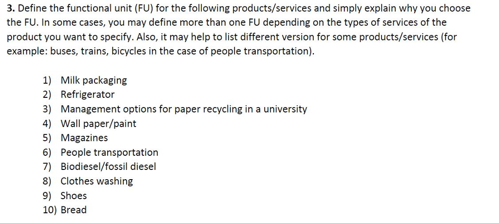 Solved 3. Define the functional unit (FU) for the following | Chegg.com