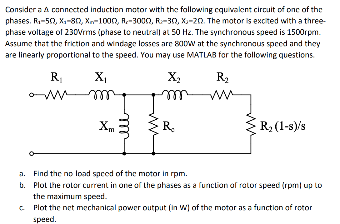 Solved Consider a Δ-connected induction motor with the | Chegg.com