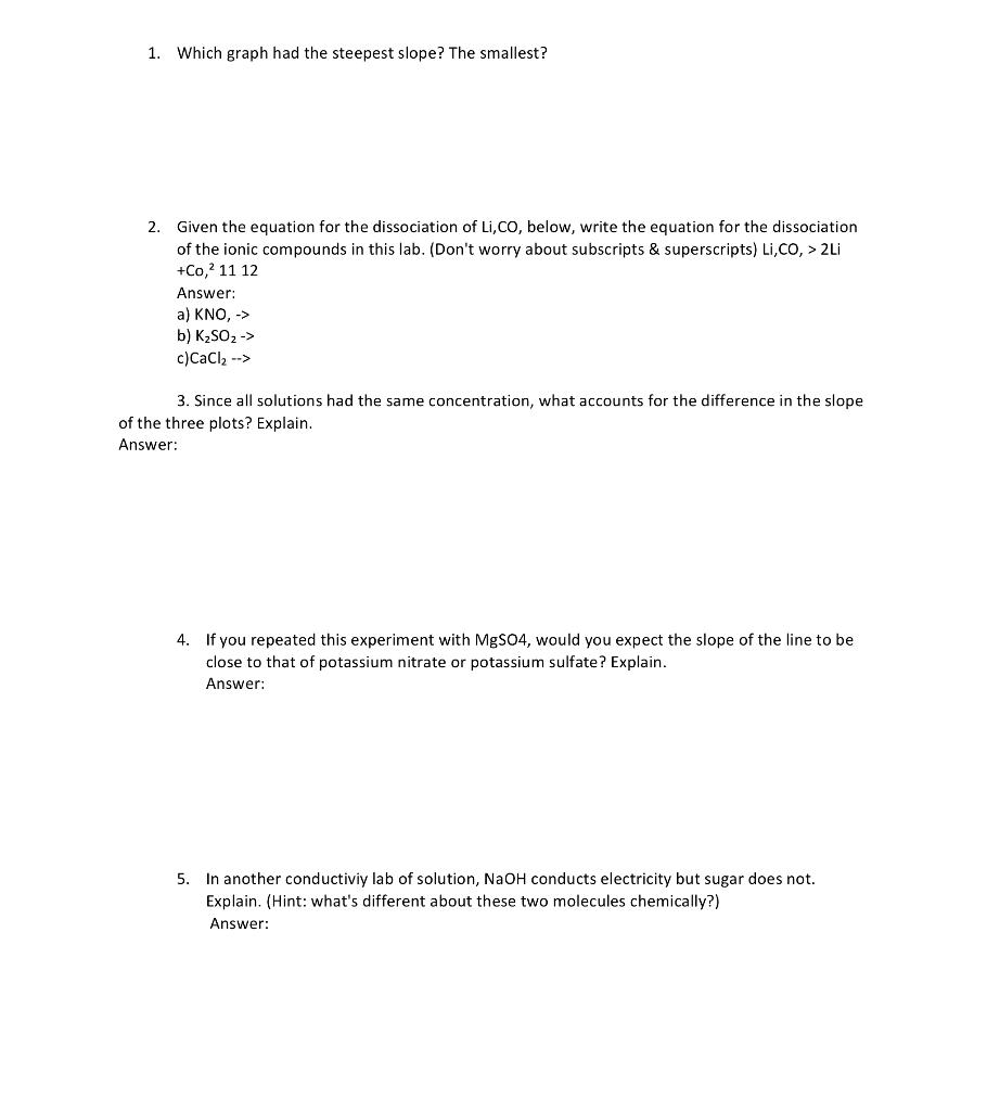 Solved 1. Which graph had the steepest slope? The smallest? | Chegg.com