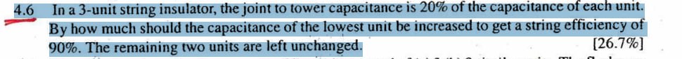 Solved 4.6 In a 3-unit string insulator, the joint to ﻿tower | Chegg.com