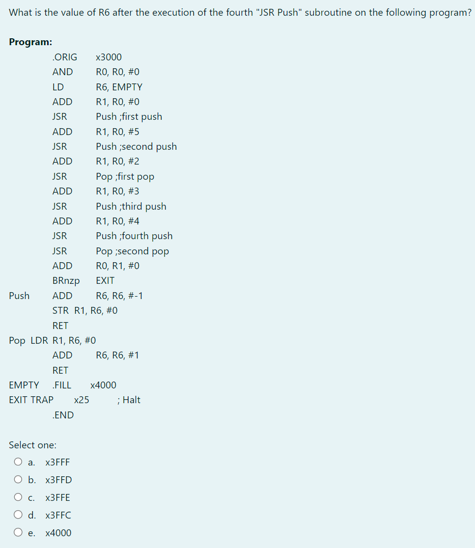 Solved What is the value of R6 after the execution of the | Chegg.com