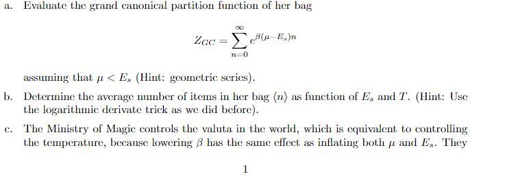Solved a. Evaluate the grand canonical partition function of | Chegg.com