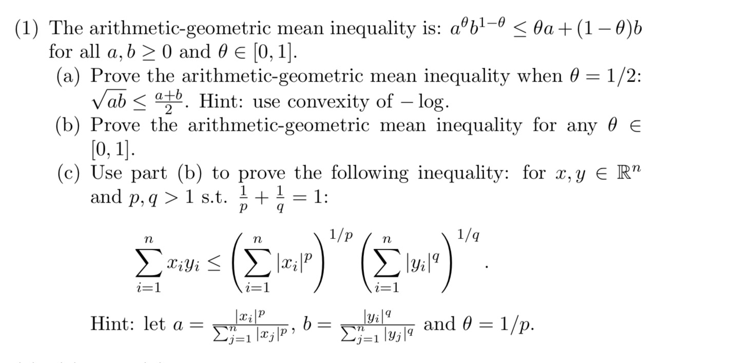Solved (1) The arithmetic-geometric mean inequality is: | Chegg.com