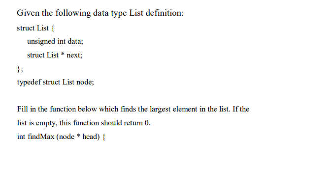 Solved Given The Following Data Type List Definition Struct