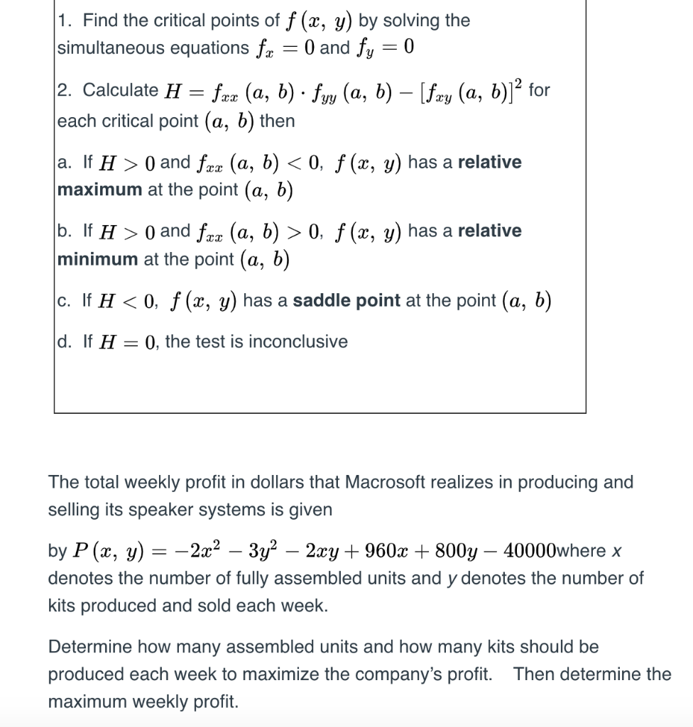 Solved = 1. Find the critical points of f (x, y) by solving | Chegg.com