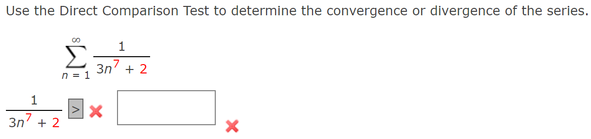 Solved Use the Direct Comparison Test to determine the | Chegg.com