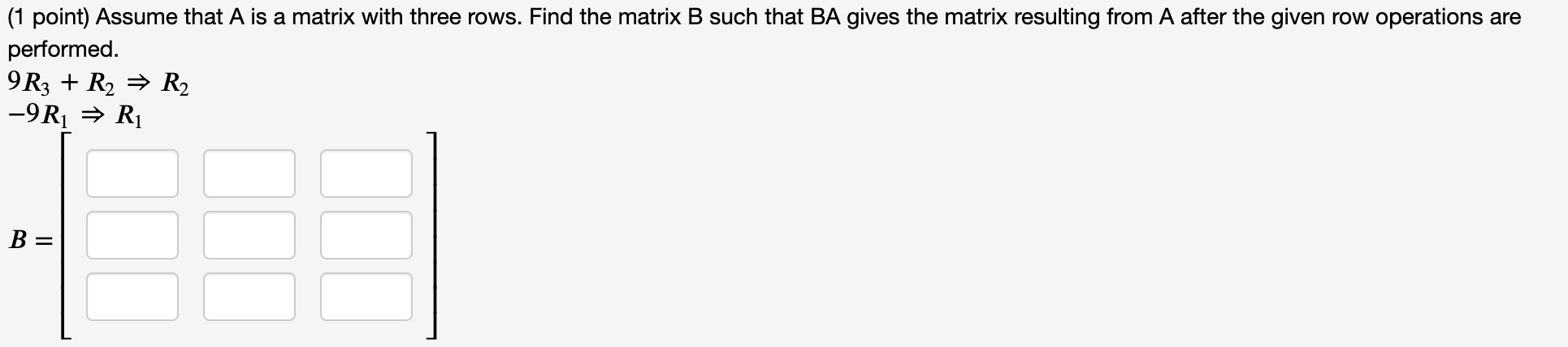 Solved (1 point) Assume that A is a matrix with three rows. | Chegg.com