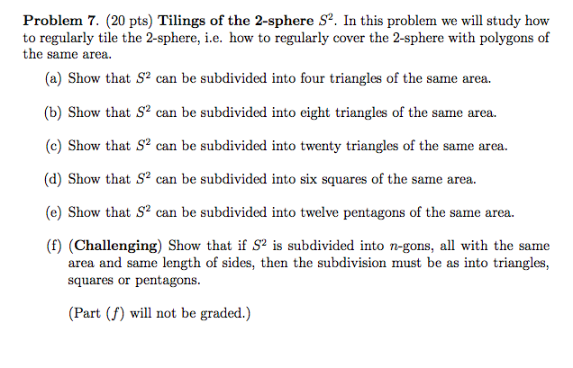 Solved Problem 7. (20 pts) Tilings of the 2-sphere S2. In | Chegg.com