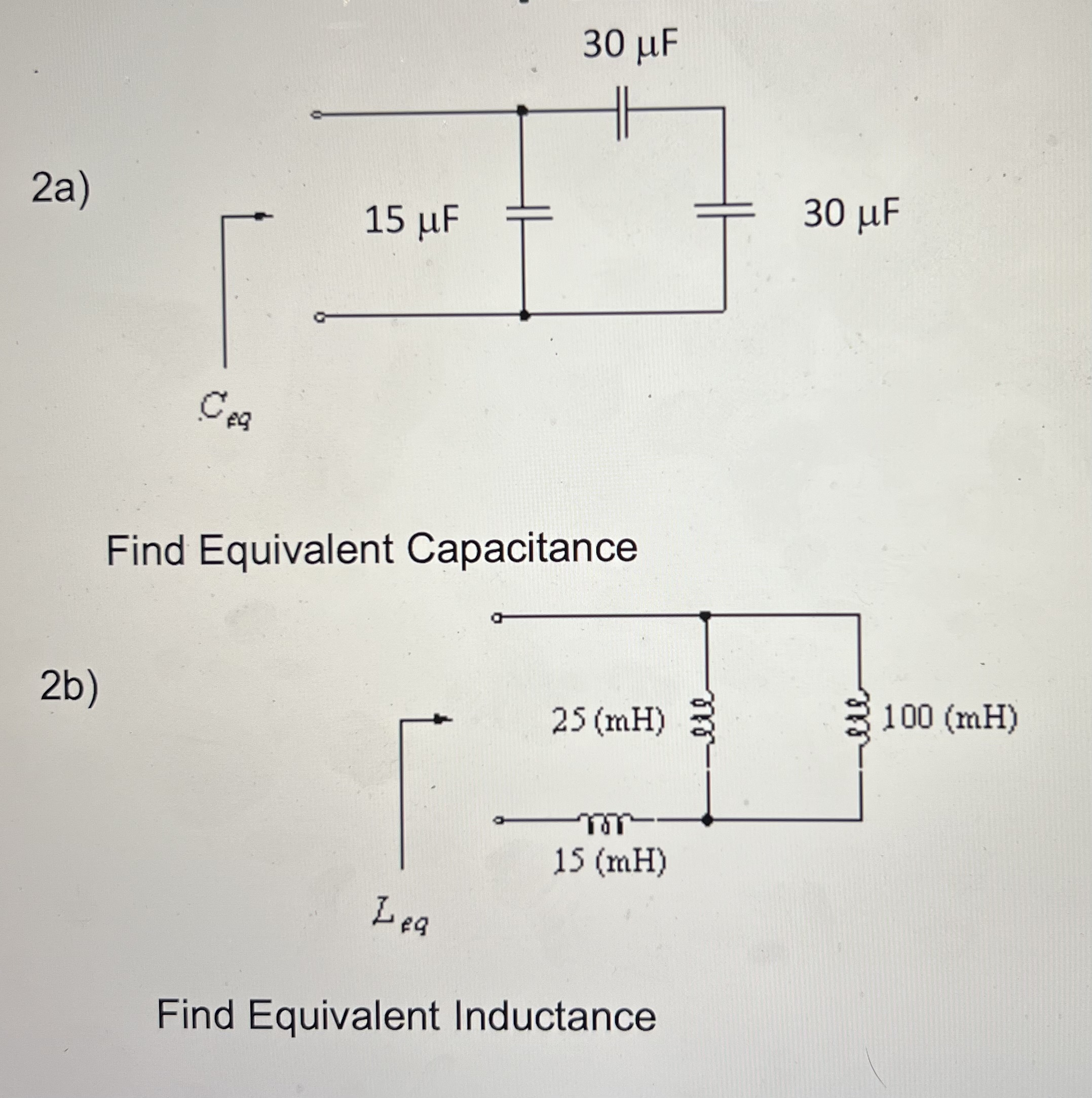 Solved Find Equivalent Capacitance 2b) Find Equivalent | Chegg.com