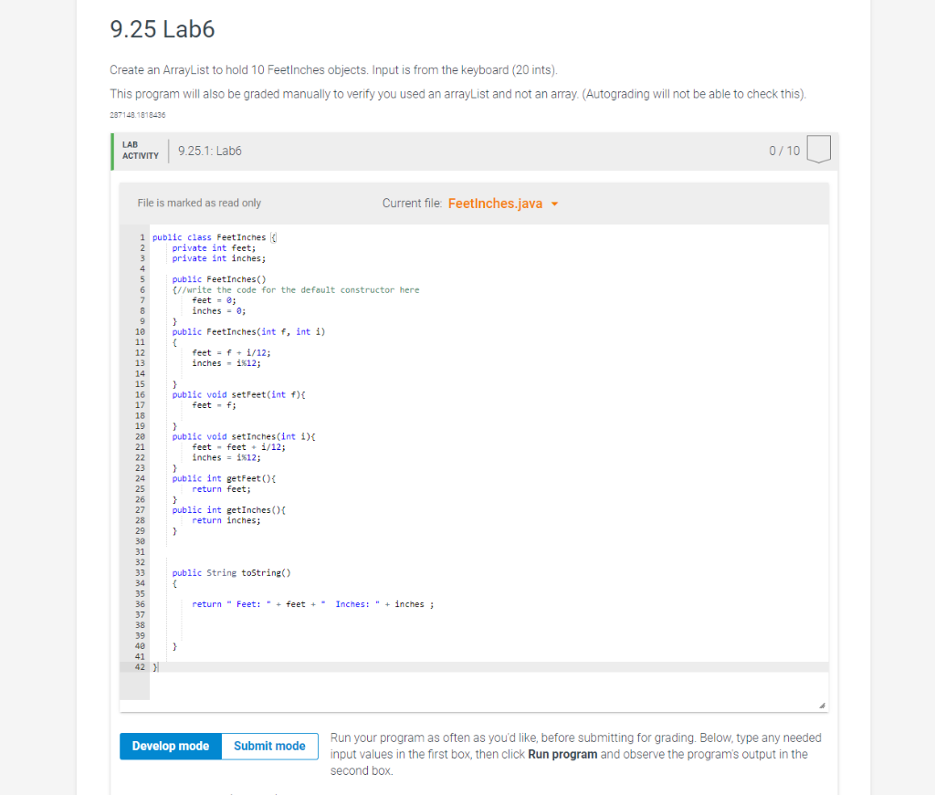 Solved 9.25 Lab6 Create an ArrayList to hold 10 Feetinches | Chegg.com