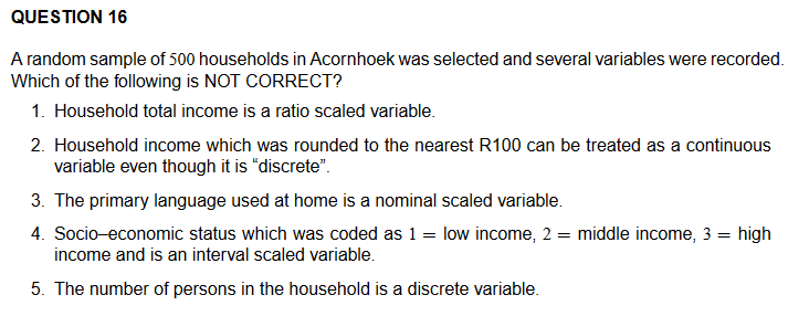 Solved QUESTION 16 A random sample of 500 households in | Chegg.com