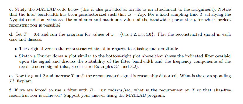 Solved Problem 2. The signal y(t)=cos(2πt),−∞ | Chegg.com