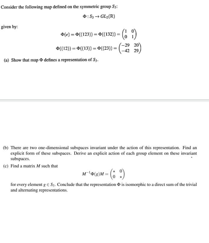 Consider the following map defined on the symmetric | Chegg.com