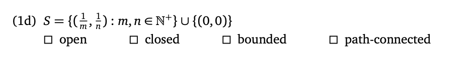 Solved 1. For each set S, determine whether it is open, | Chegg.com